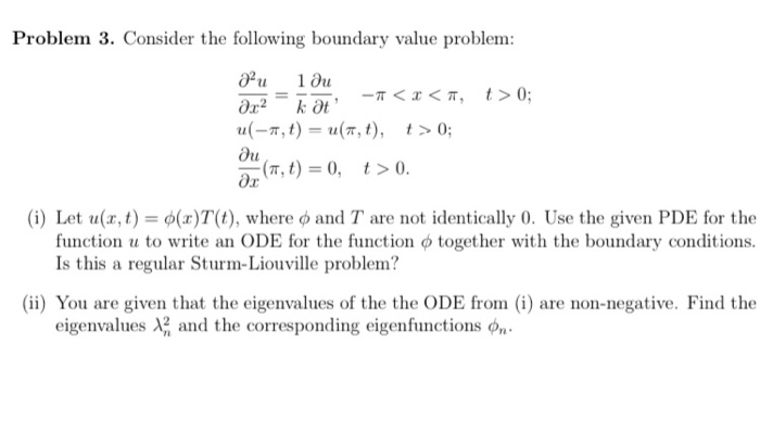 Solved Problem 3. Consider the following boundary value | Chegg.com