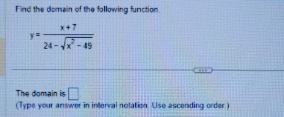 Solved Find The Domain Of The Following