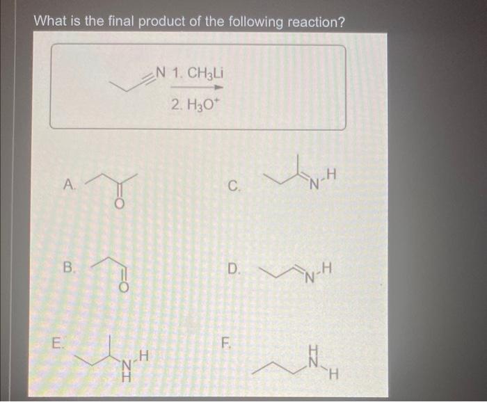 Solved What is the final product of the following reaction? | Chegg.com