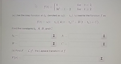Solved f(t)={(0 for t =2):}\\n(a) Use | Chegg.com