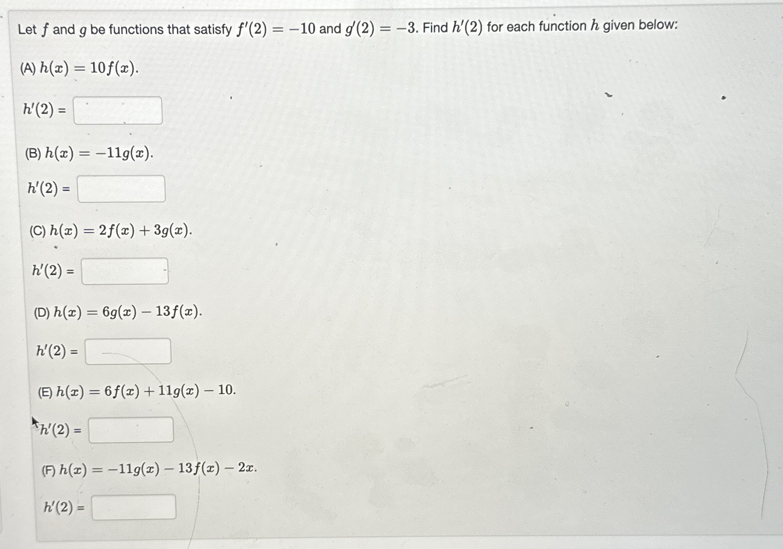 Solved Let f ﻿and g ﻿be functions that satisfy f'(2)=-10 | Chegg.com