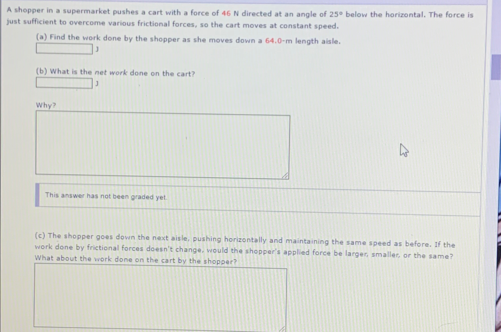 Solved A shopper in a supermarket pushes a cart with a force | Chegg.com
