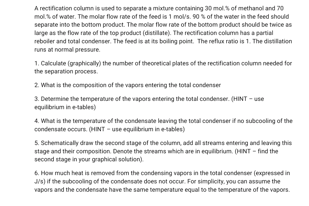 A rectification column is used to separate a mixture | Chegg.com