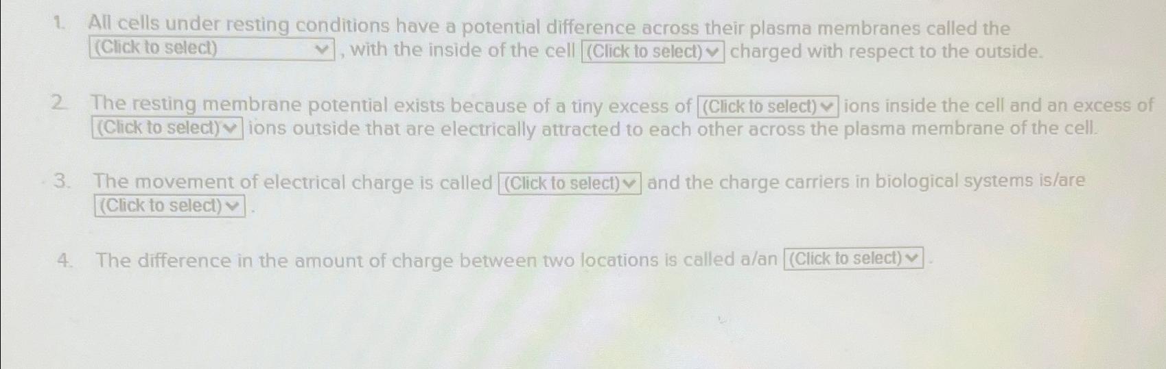 Solved All cells under restina conditions have a potential | Chegg.com