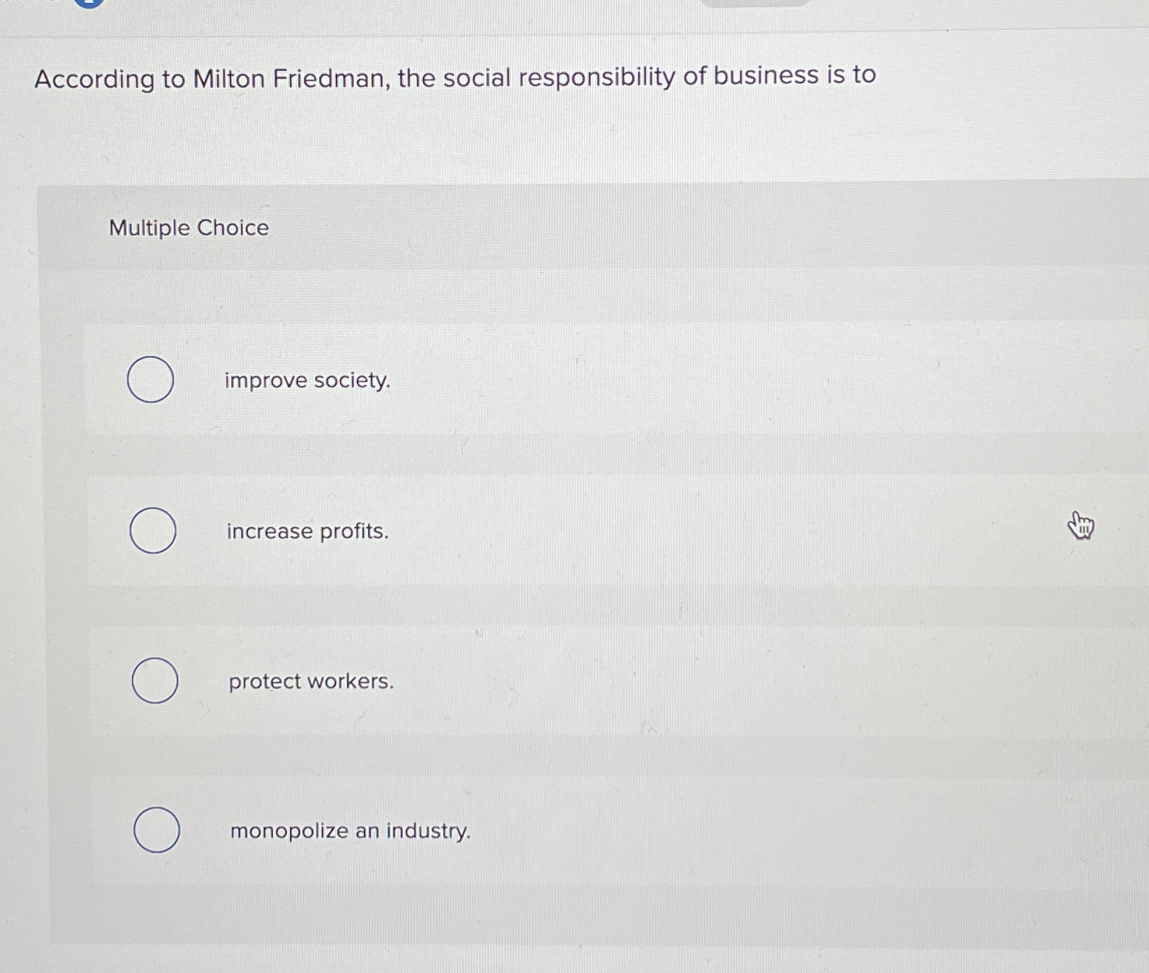 Solved According to Milton Friedman, the social | Chegg.com