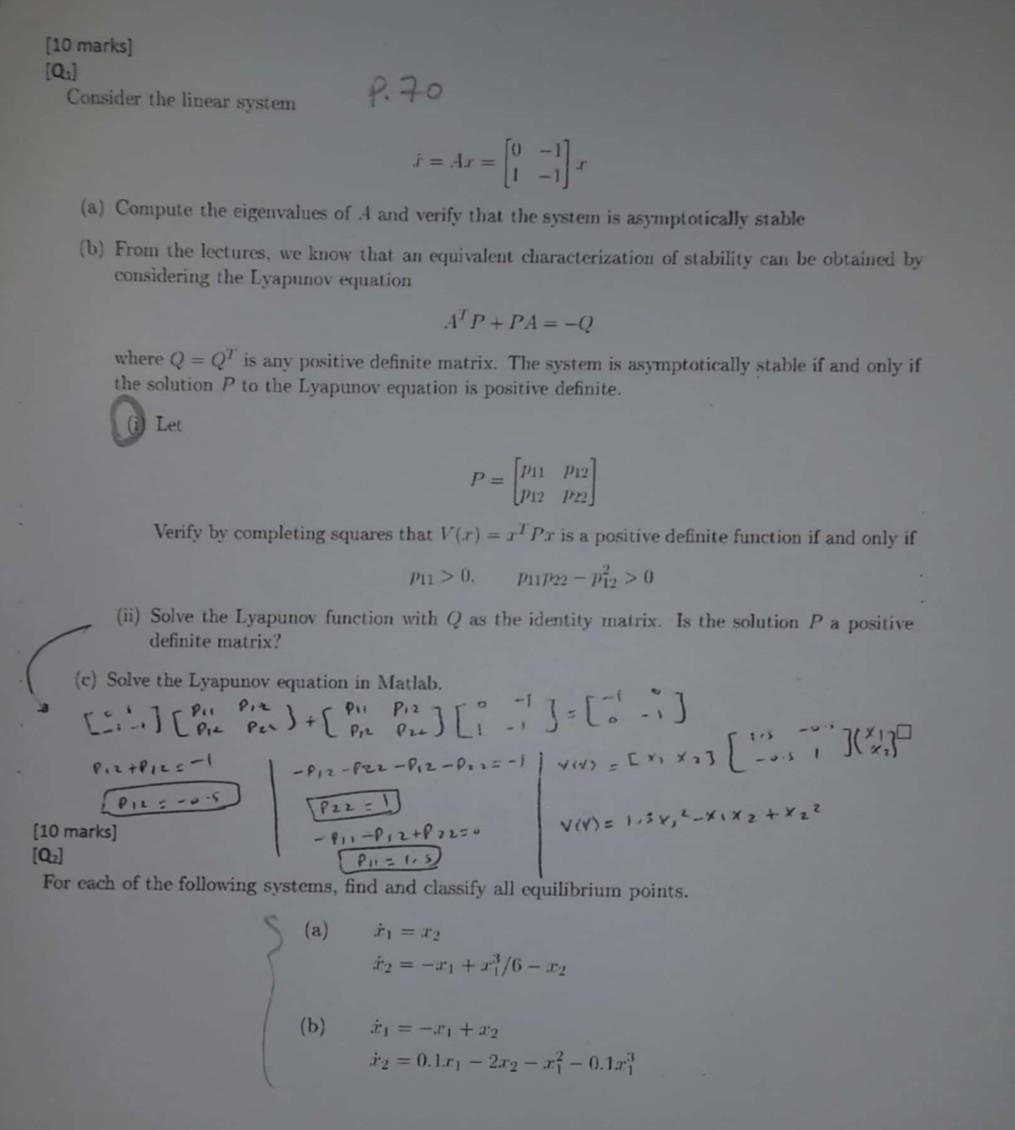 Solved [10 marks] [Q1] Consider the linear system P. 70 | Chegg.com