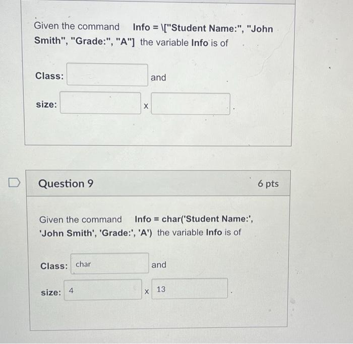 Solved Given the command Info = [ "Student Name:", "John | Chegg.com