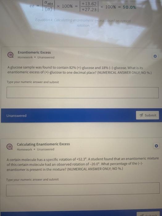 Solved Enantiomeric excess (ee) may be calculated using the | Chegg.com