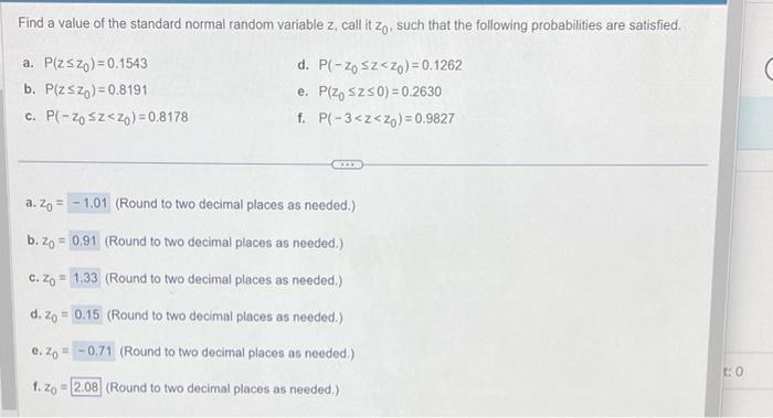 Solved Find A Value Of The Standard Normal Random Variable 9899