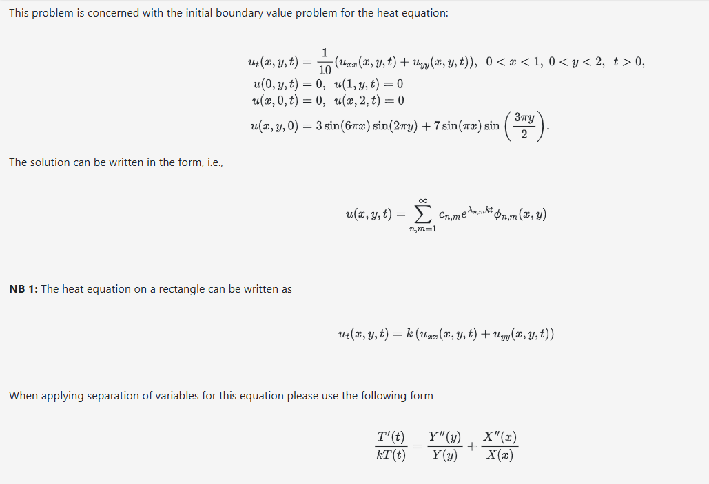 Solved This problem is ﻿concerned with the initial boundary | Chegg.com