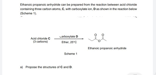 Solved Ethanoic propanoic anhydride can be prepared from the | Chegg.com
