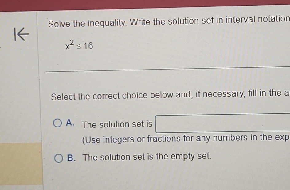Solved Solve the inequality. Write the solution set in | Chegg.com