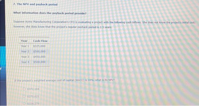 Solved if the projects weighted average cost of capital wacc | Chegg.com