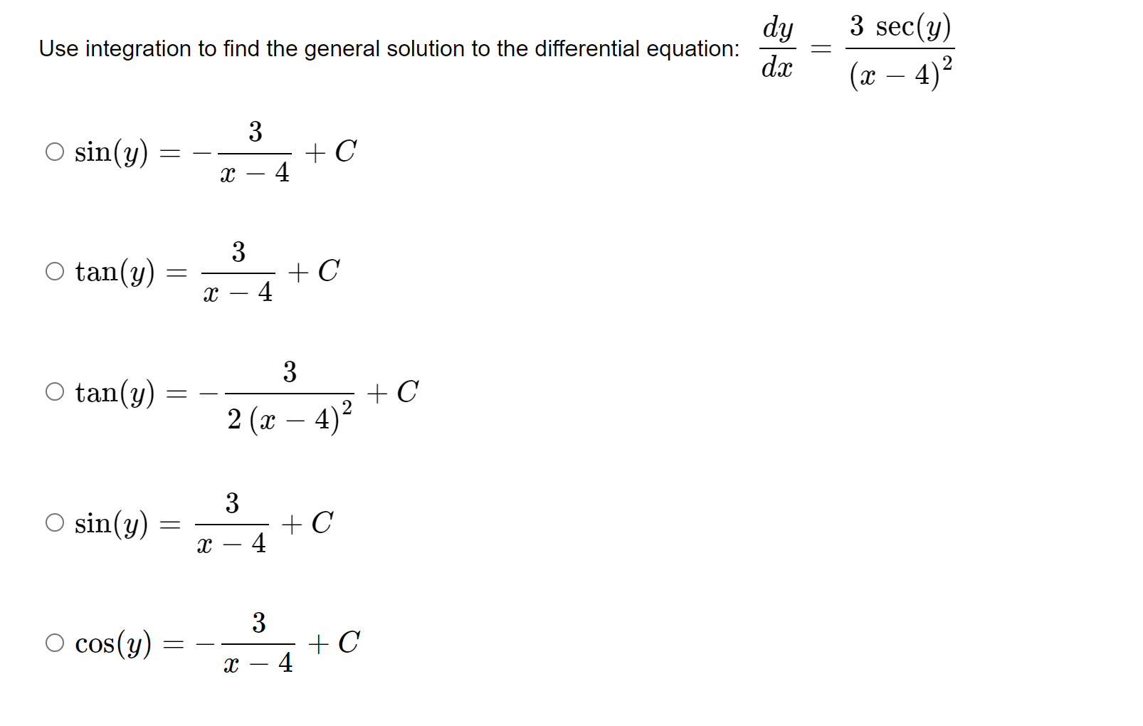 Solved Use integration to find the general solution to the | Chegg.com