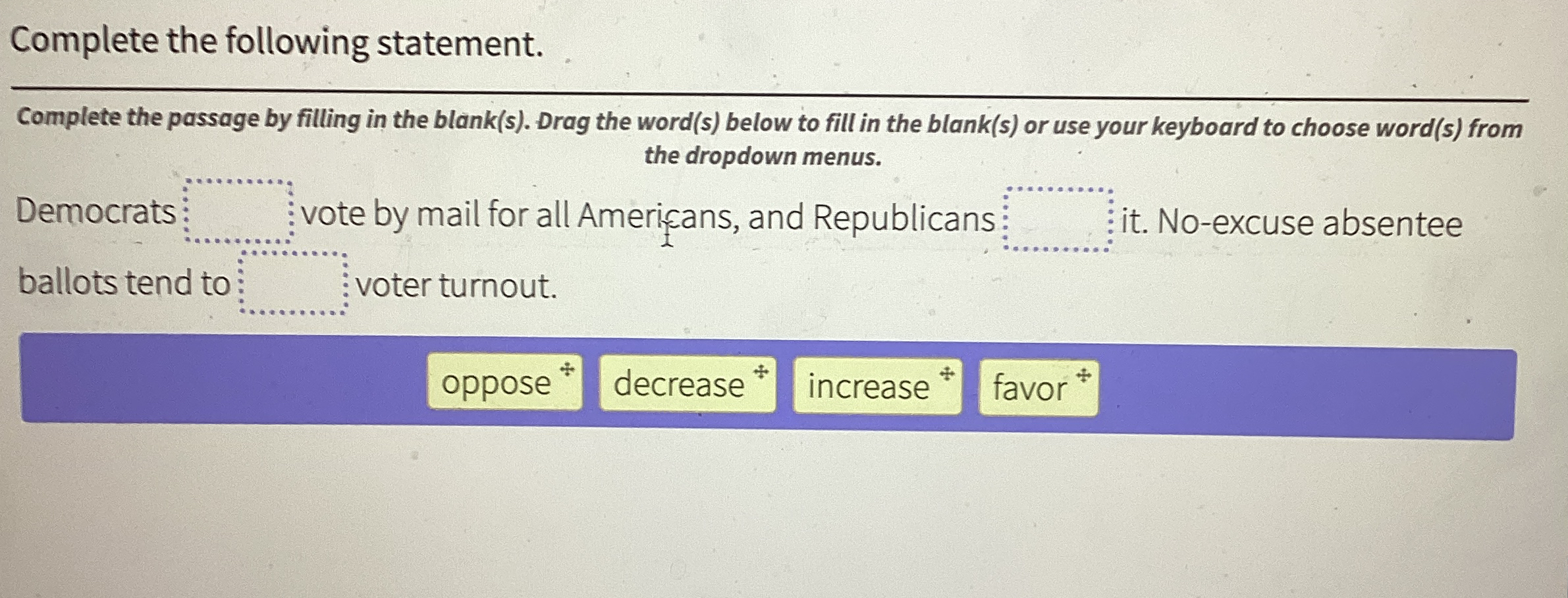 Complete the following statement.Complete the passage | Chegg.com