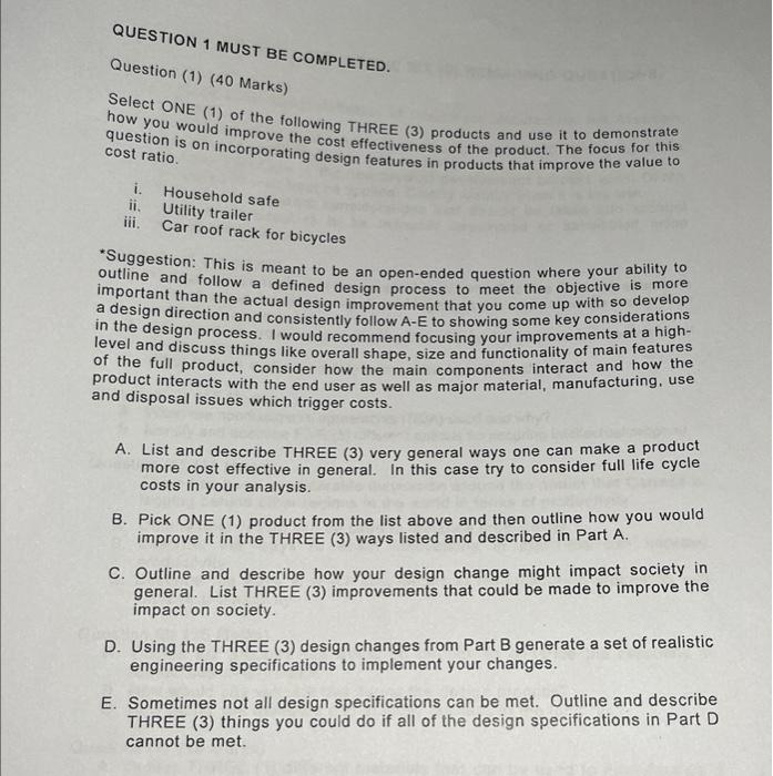 Solved QUESTION 1 MUST BE COMPLETED. Question (1) (40 Marks) | Chegg.com