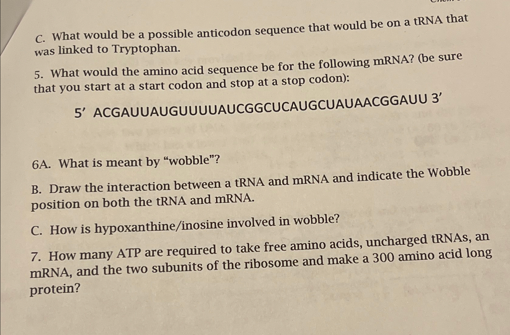 Solved C. ﻿What would be a possible anticodon sequence that | Chegg.com