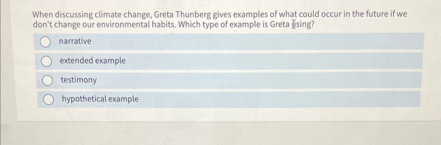 Solved When discussing climate change, Greta Thunberg gives | Chegg.com