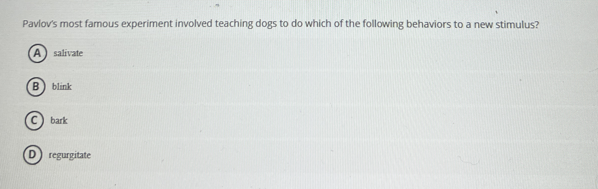 Solved Pavlov's most famous experiment involved teaching | Chegg.com