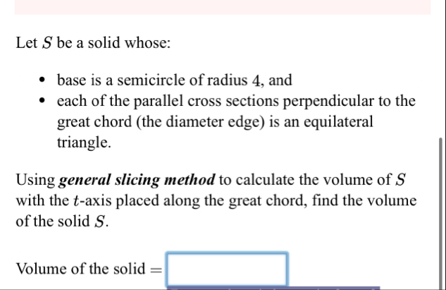 Solved Let S ﻿be a solid whose:base is a semicircle of | Chegg.com