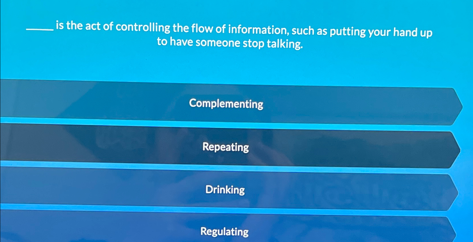 Solved is the act of controlling the flow of information, | Chegg.com