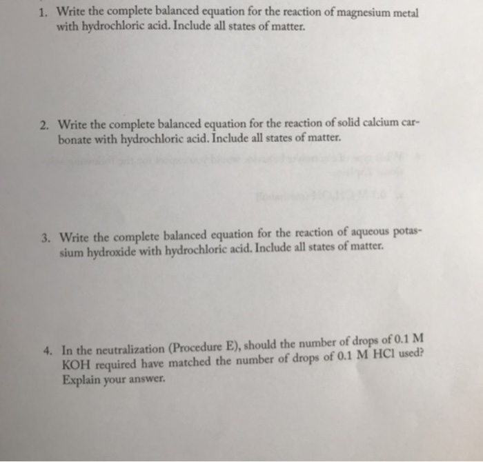 Solved 1. Write the complete balanced equation for the | Chegg.com