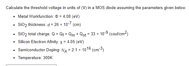 Solved Calculate the threshold voltage in units of (V) ﻿in a | Chegg.com