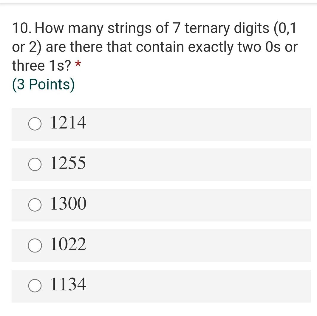 Solved 10. How many strings of 7 ternary digits (0,1 or 2) | Chegg.com
