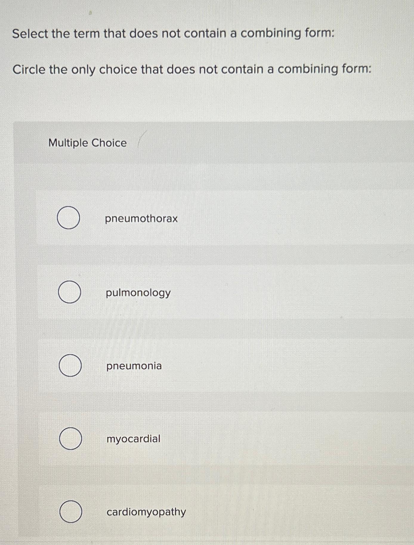 Solved Select the term that does not contain a combining | Chegg.com