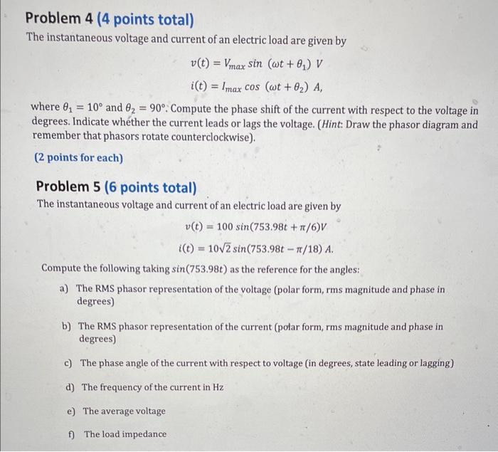 Solved The instantaneous voltage and current of an electric | Chegg.com