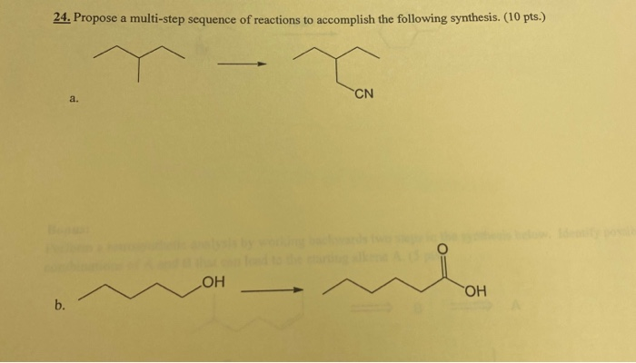 Solved 24. Propose a multi-step sequence of reactions to | Chegg.com