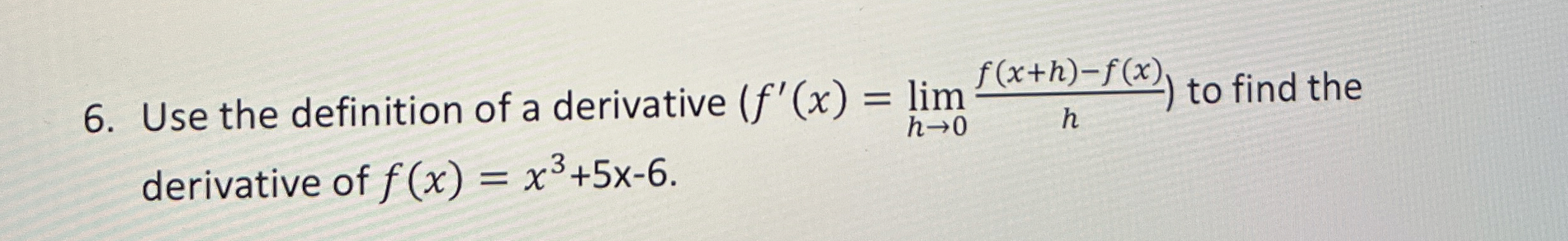 Solved Use the definition of a derivative ) ﻿to find the | Chegg.com