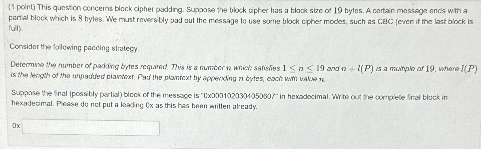 Solved ( 1 ﻿point) ﻿This question concerns block cipher | Chegg.com