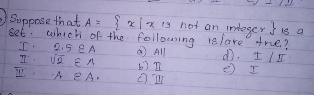 Solved 6) Suppose that A = { x 1 x is not an integer I is a | Chegg.com
