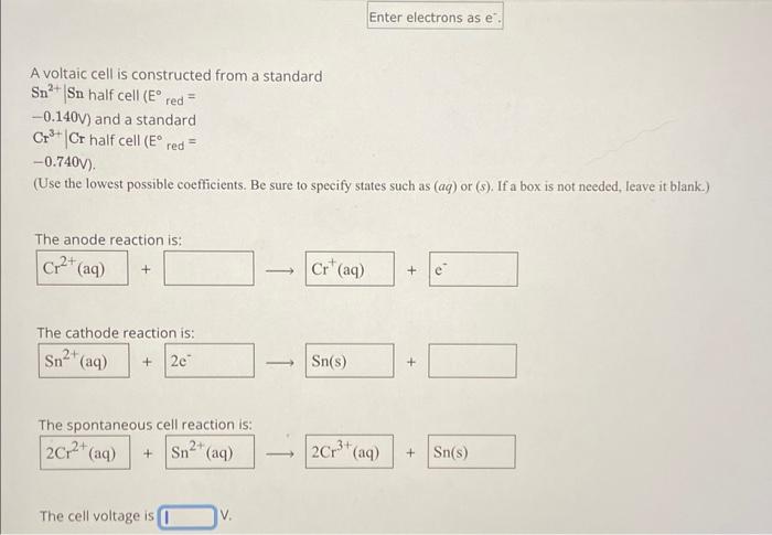 Solved A voltaic cell is constructed from a standard Sn2+∣Sn | Chegg.com
