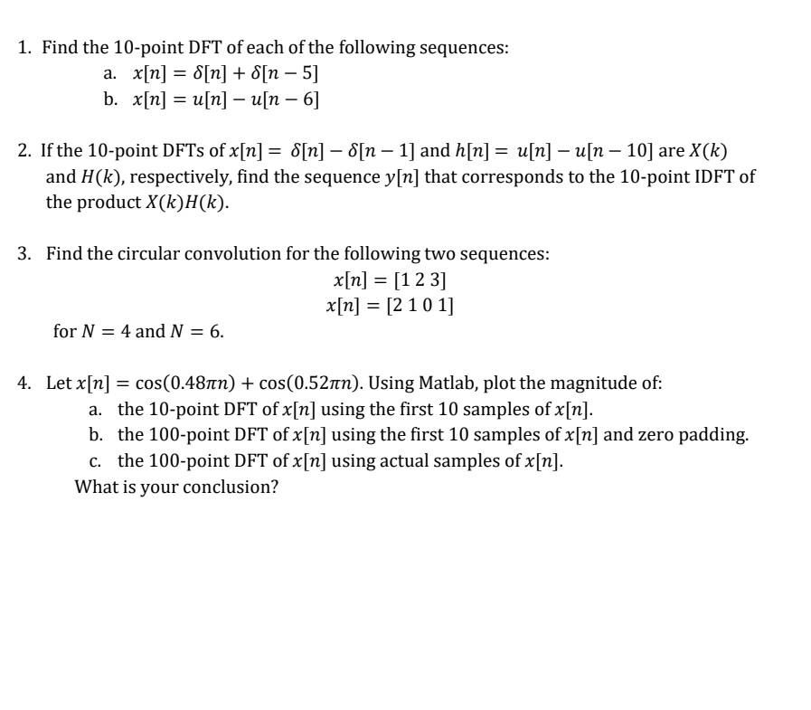 1. Find the 10-point DFT of each of the following | Chegg.com