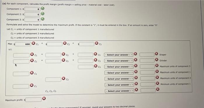 Solved follews: (a) For each component, cakulate the profit | Chegg.com
