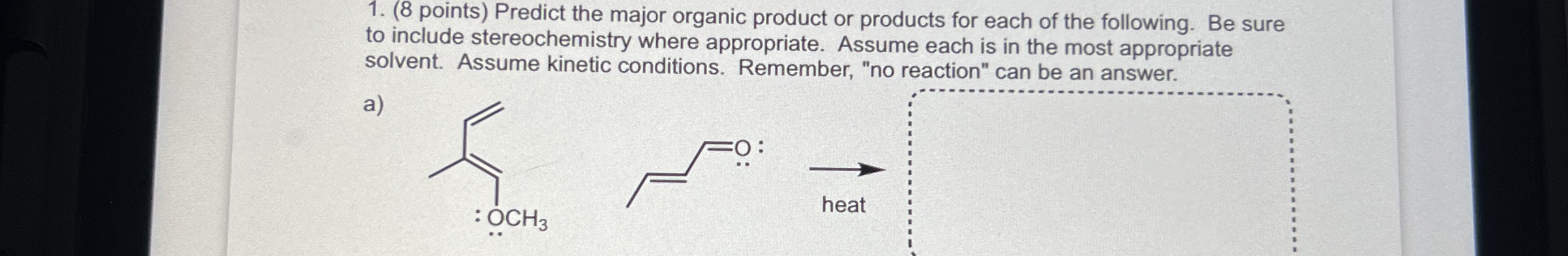 Solved (8 ﻿points) ﻿Predict the major organic product or | Chegg.com