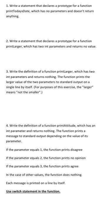 Solved 1. Write a statement that declares a prototype for a | Chegg.com