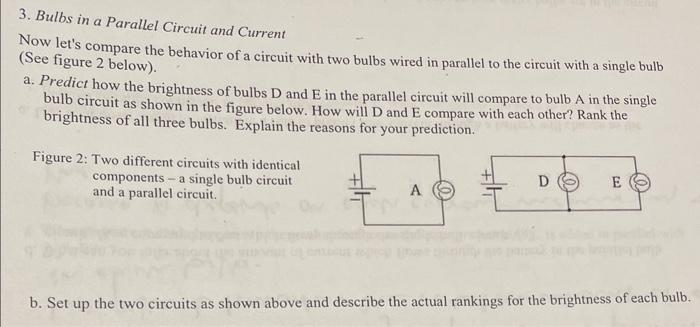 Solved 3. Bulbs in a Parallel Circuit and Current Now let's | Chegg.com