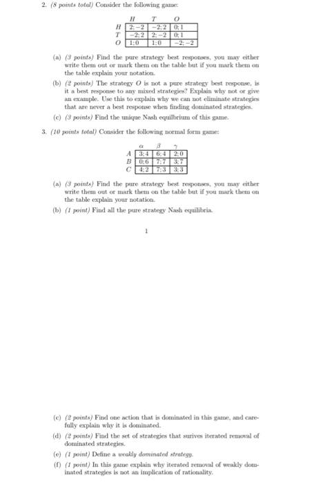 Solved 2. (8 points total) Consider the following games (a) | Chegg.com Solved 2. (8 points total) Consider the following games (a) | Chegg.com