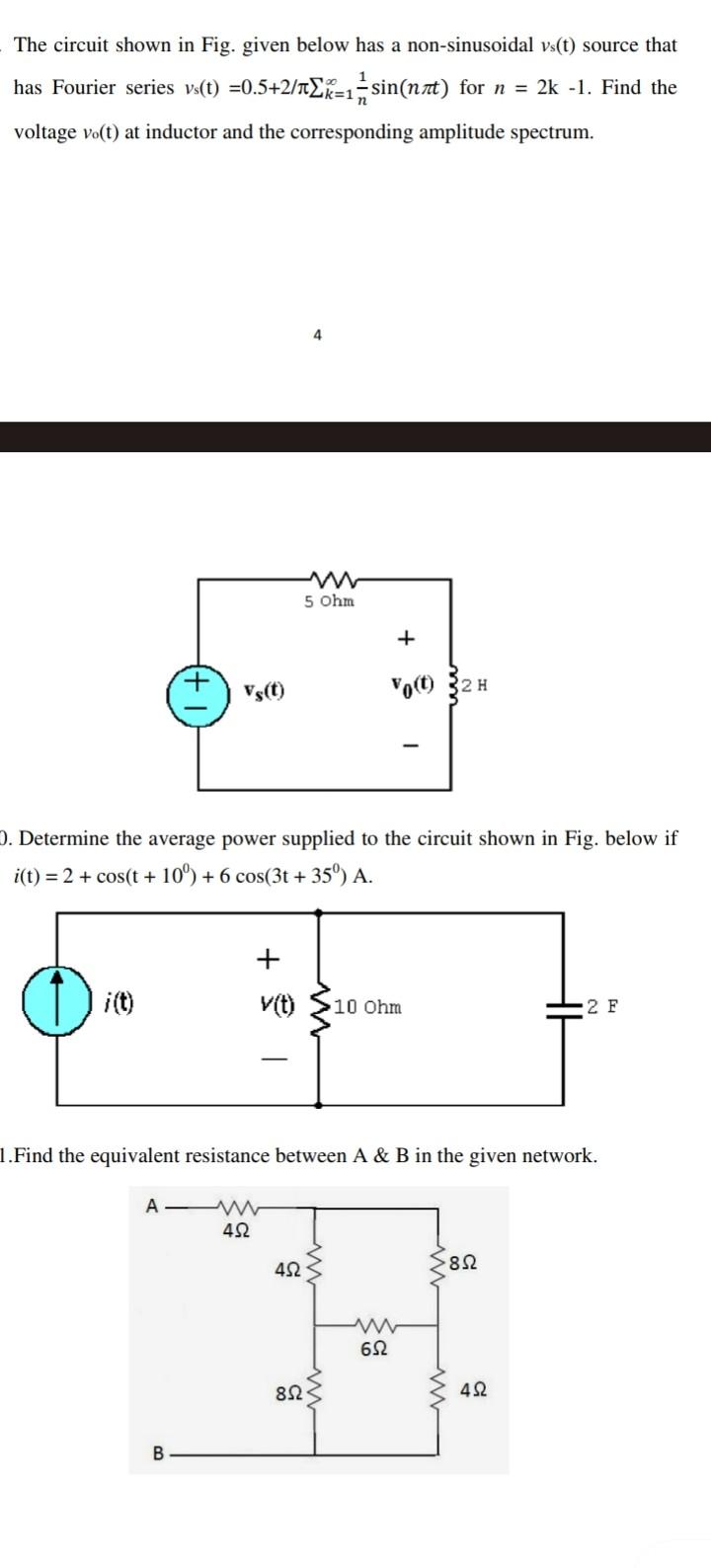 Solved The circuit shown in Fig. given below has a | Chegg.com