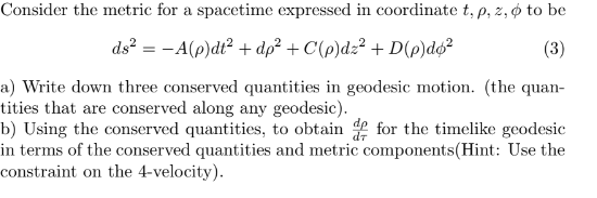 Solved Consider the metric for a spacetime expressed in | Chegg.com
