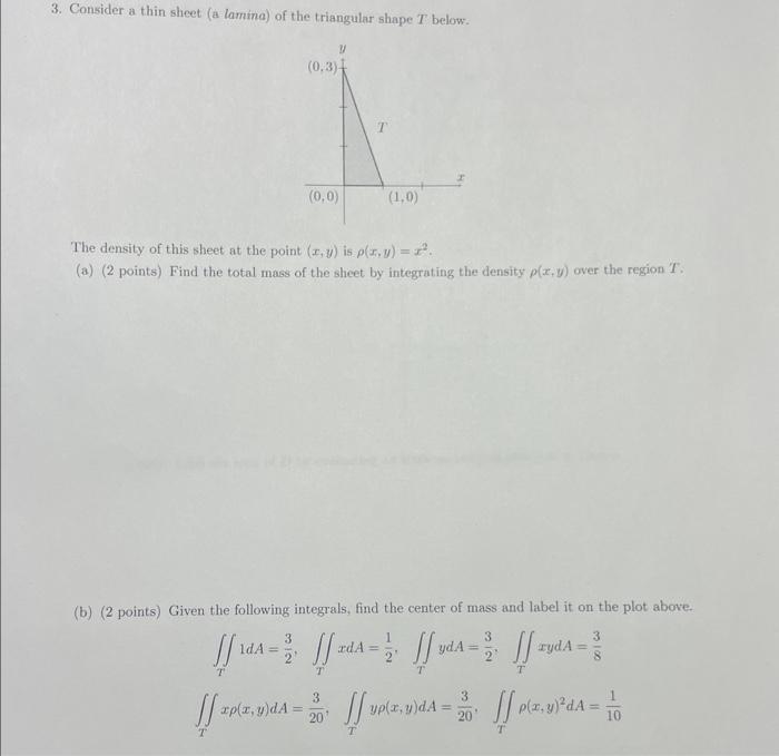 Solved 3. Consider a thin sheet (a lamina) of the triangular | Chegg.com
