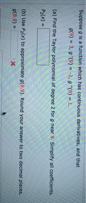 Solved Suppose g is a function which has continuous | Chegg.com