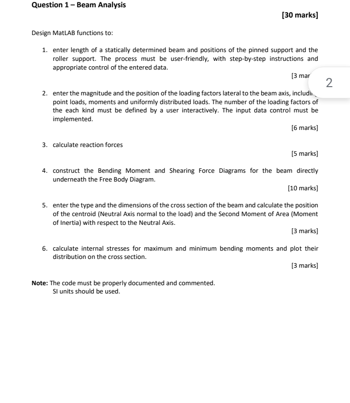 Solved Question 1- Beam Analysis [30 marks) Design MatLAB | Chegg.com