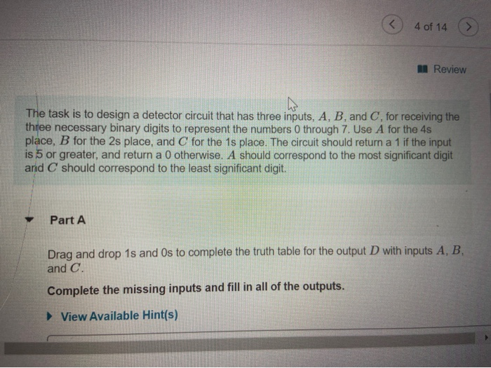 Solved ③ 4 of 14 A Review The task is to design a detector | Chegg.com
