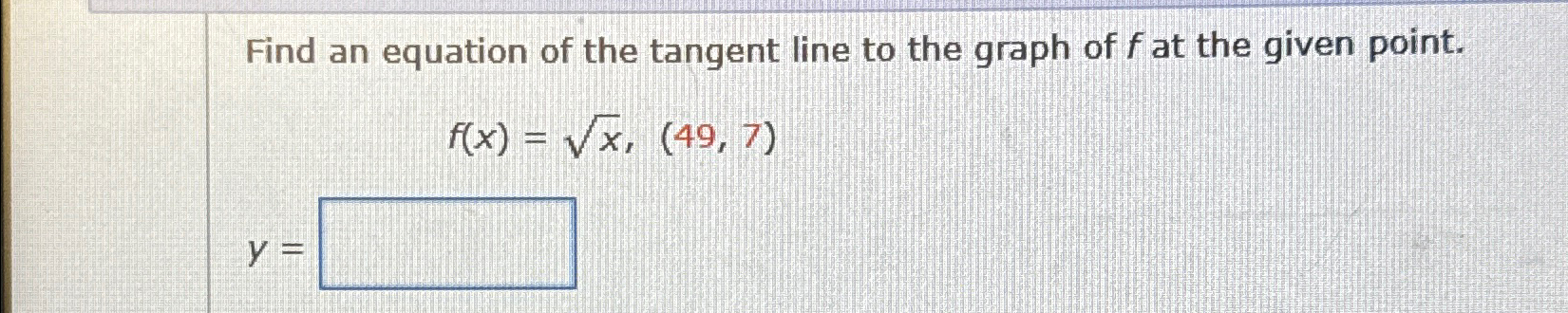 Solved Find an equation of the tangent line to the graph of | Chegg.com