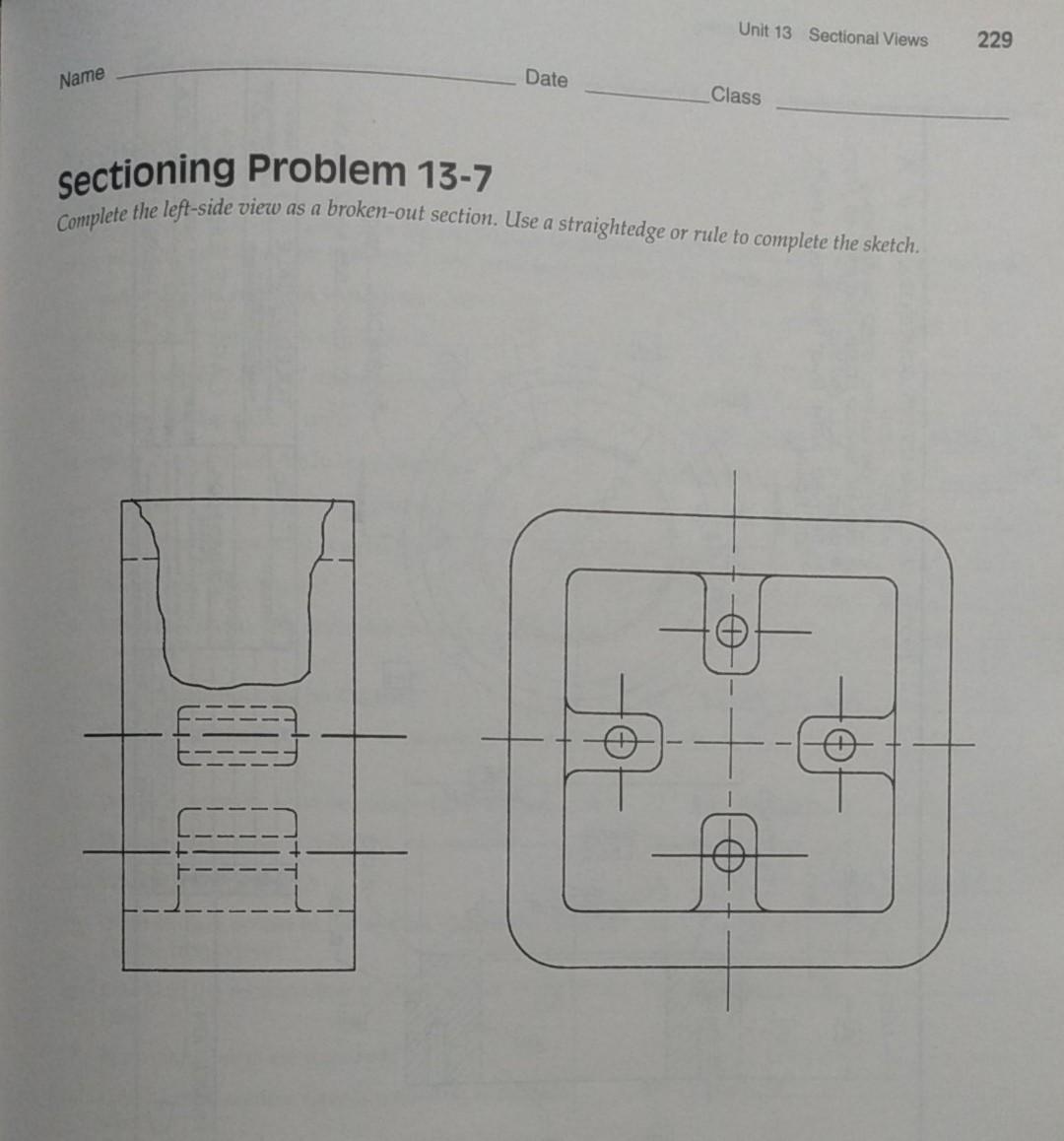 Solved Sectioning Problem 13-7 complete the left side view | Chegg.com