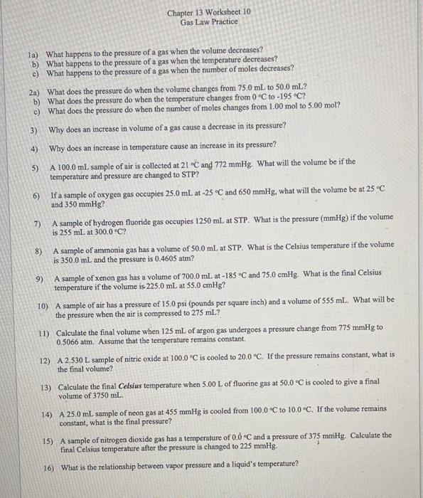 Solved Chapter 13 Worksheet 10 Gas Law Practice 1a) What | Chegg.com
